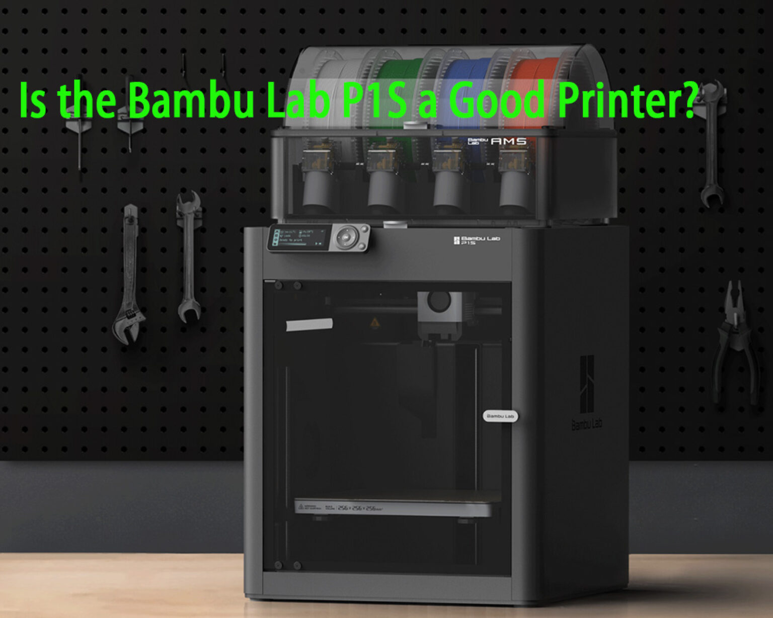 Is the Bambu Lab P1S a Good Printer? In-Depth Analysis, Performance ...